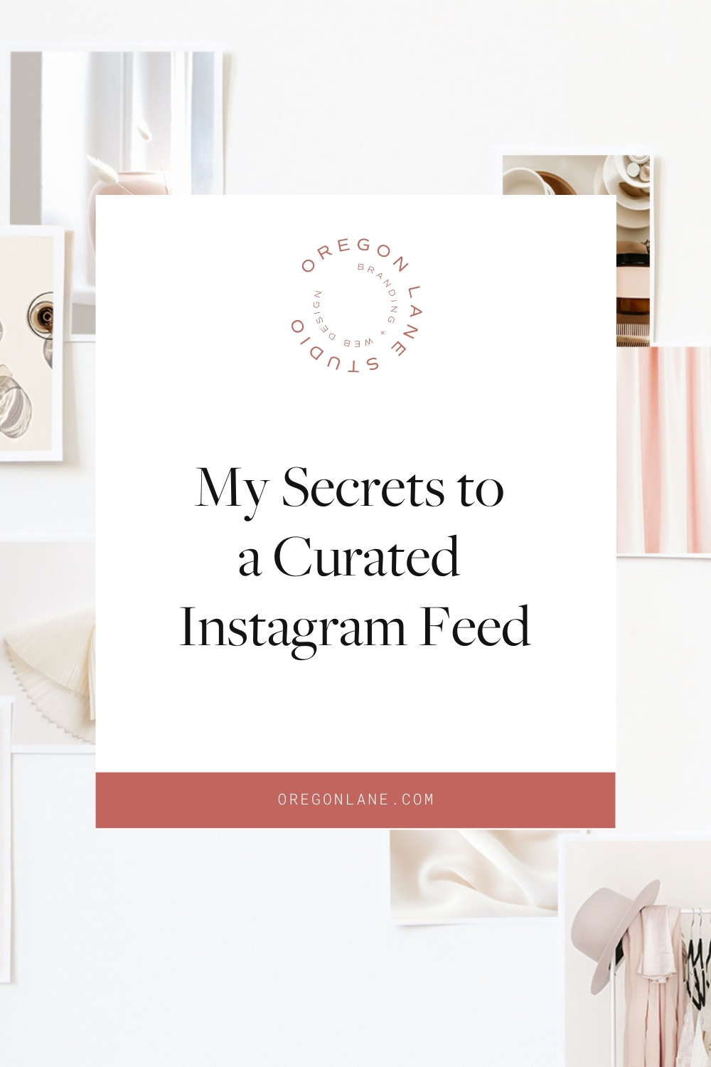 My Secrets to a Curated Instagram Feed - oregonlane.com